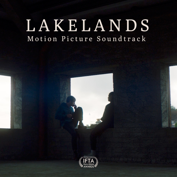 Lakelands: Motion Picture Soundtrack