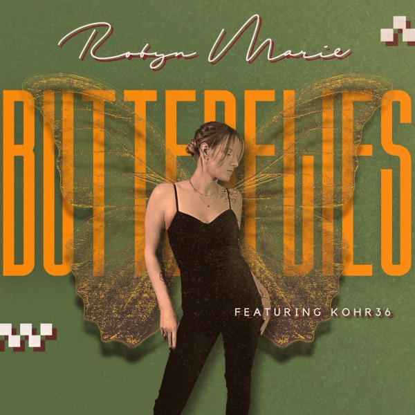 "Butterflies" - new single by Robyn Marie