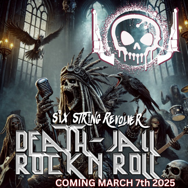 Pre-Save "Death, Jail, Rock N' Roll" by Six String Revolver
